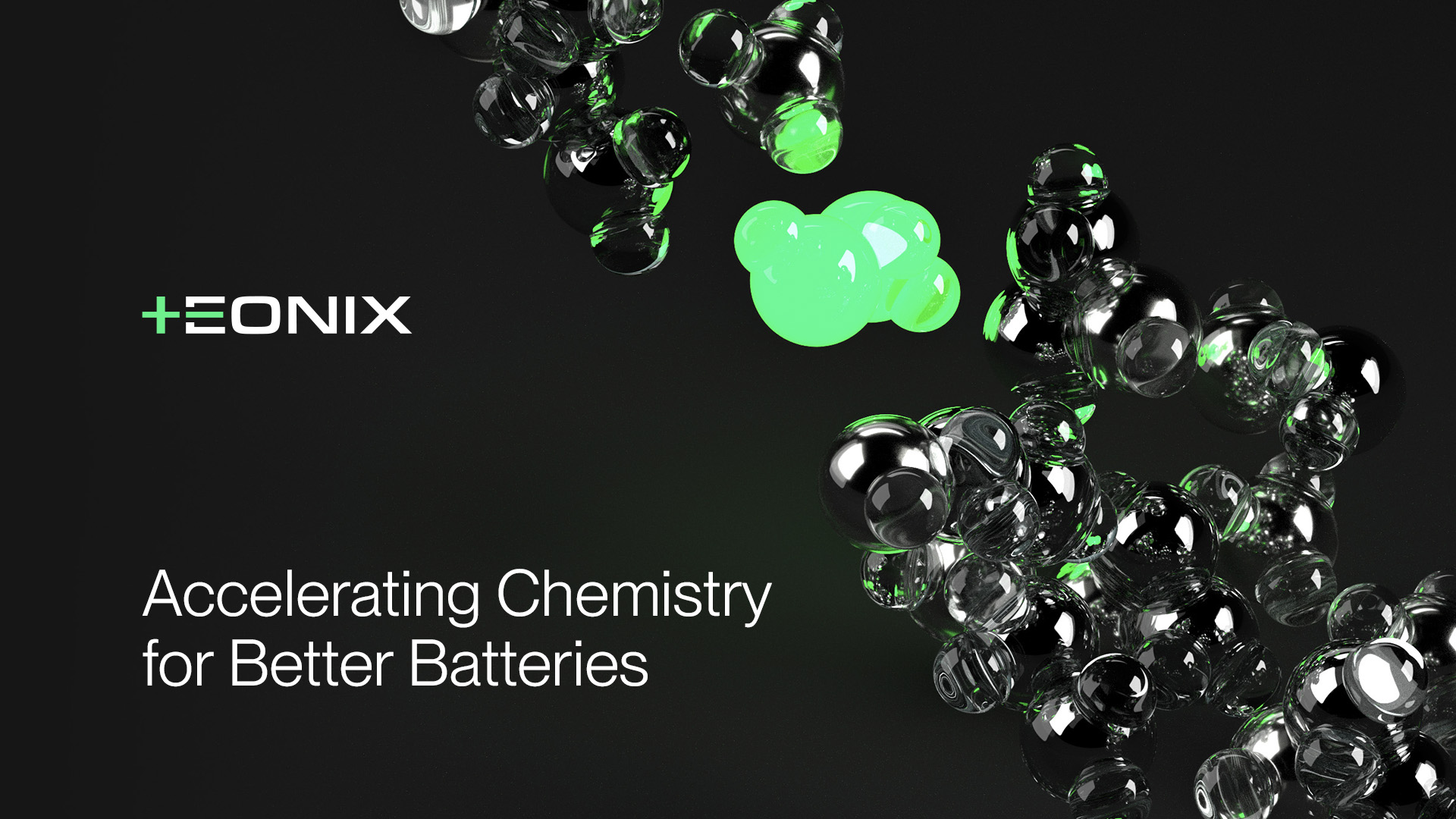 Eonix | Accelerating Chemistry for Better Batteries